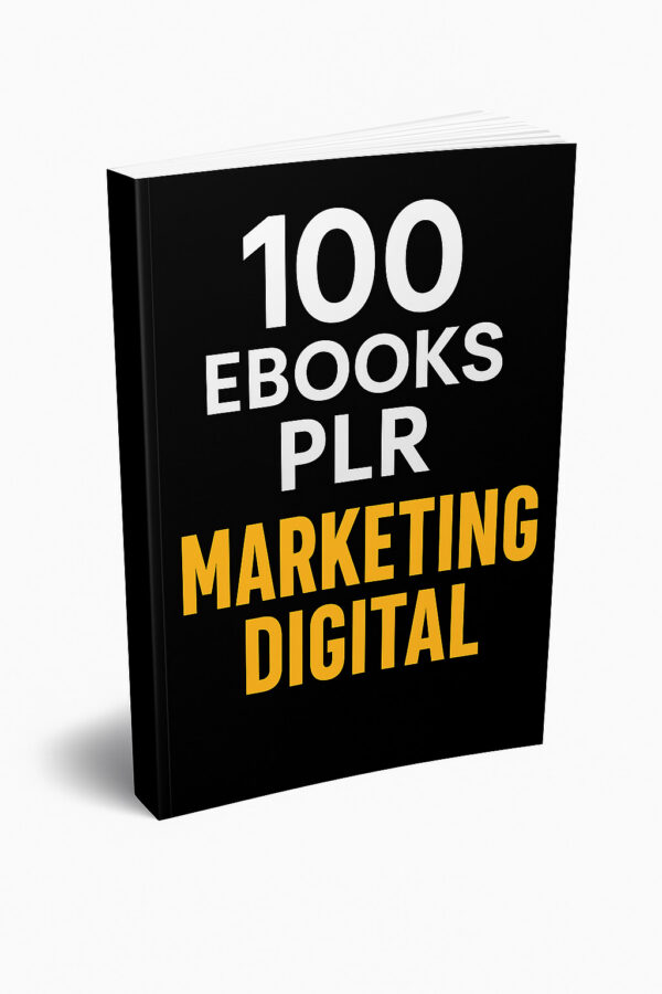 PACK DE 100 EBOOKS PLR / MARKETING DIGITAL - BIBLIOTHEQUE PLR